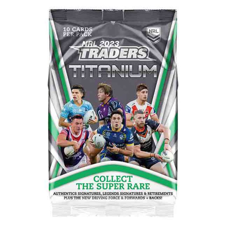 2023 NRL Traders Titanium Hobby – Packets – Card Central